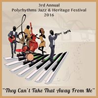 Polyrhythms 10th Annual Bill Bell Jazz & Heritage Festival 2024 at The ...