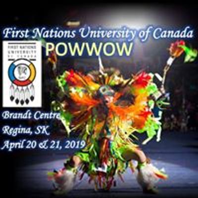 First Nations University of Canada Spring Celebration Powwow | Brandt ...