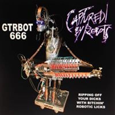 Captured! by Robots | 1630 J St Sacramento CA 95814 | May 20, 2022