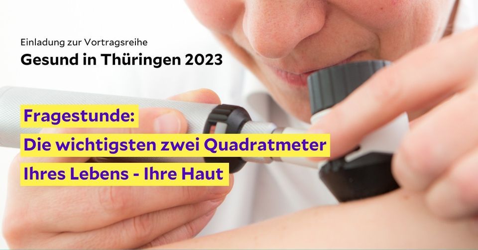 Fragestunde: Die wichtigsten zwei Quadratmeter Ihres Lebens - Ihre Haut ...