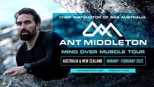 Ant Middleton: Mind Over Muscle Tour [Auckland] at Bruce Mason Centre ...