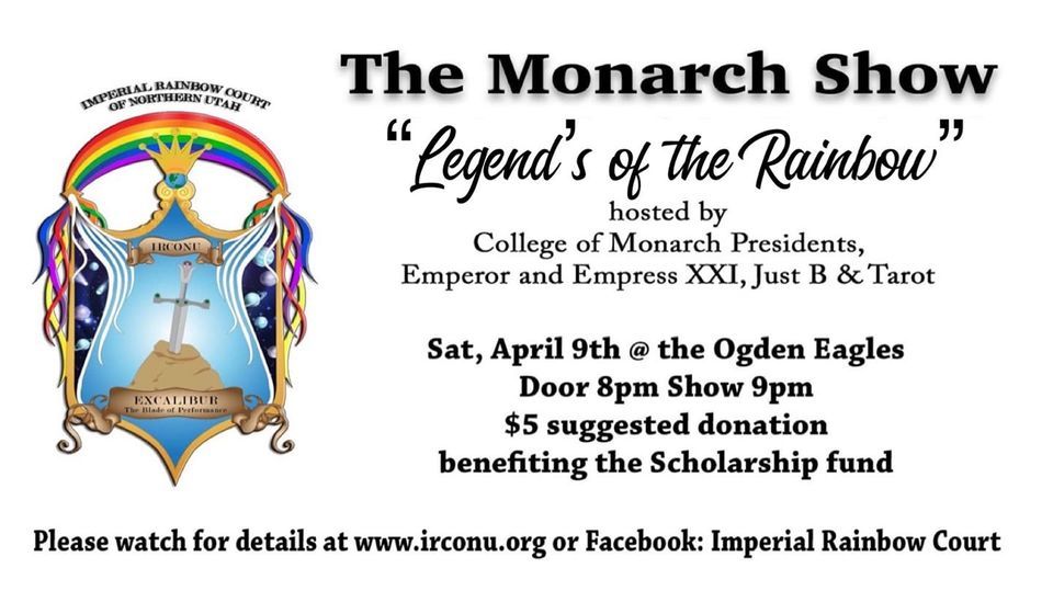 Monarch Show 2022; Legends of the Rainbow | Fraternal Order of Eagles ...