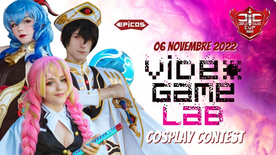 Rome Video Games Lab Cosplay Contest 2022 | Via Tuscolana, 1055, 00173 ...