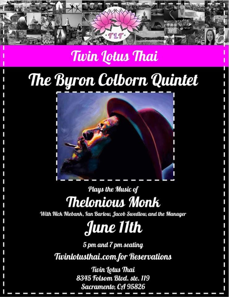 Byron Colborn Quintet with Dr. Joe Gilman - Play Thelonious Monk at ...