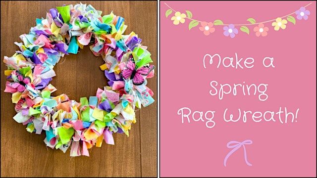 Make a Spring Rag Wreath at Dragonfly Winery at Dragonfly Winery, Canal ...