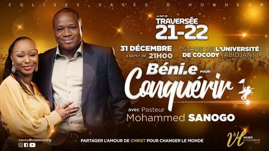 LA NUIT DE TRAVERSÉE 21-22 DES ÉGLISES VASES DHONNEUR | Université de Cocody, Abidjan, AB ...