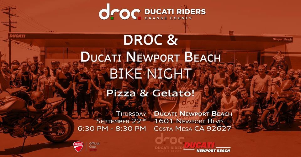 DROC Bike Night at Ducati Newport Beach - August 2022 at Ducati Newport ...