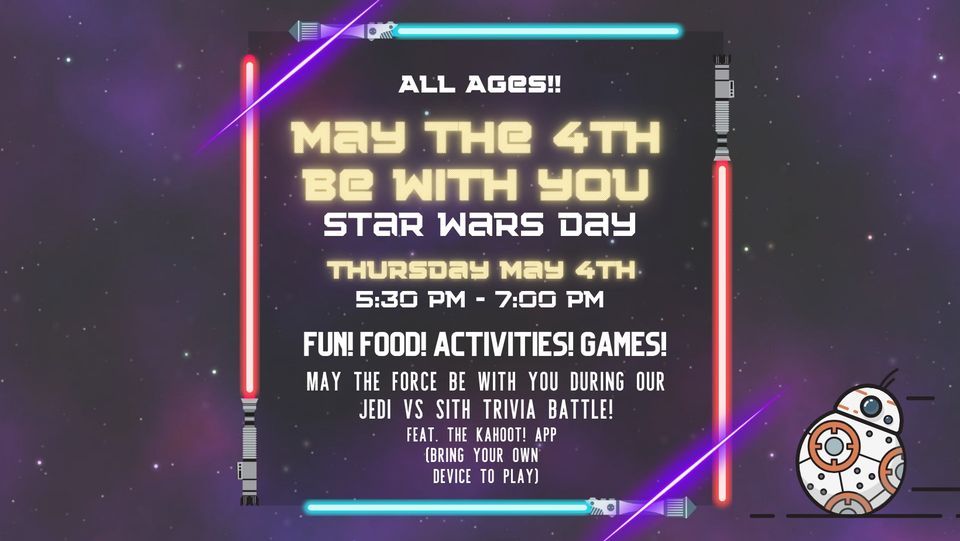 May the 4th Star Wars Day Celebration at Canal Fulton Public Library on ...
