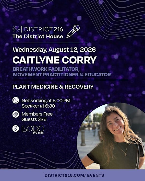 The District House (Wed. 08/12 with Caitlyne Corry) at LoDo Studios ...