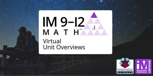 Illustrative Mathematics IM 9-12 Math – Virtual Unit Overviews | online ...