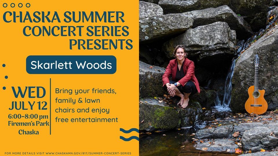 Summer Concert Series: Skarlett Woods at Firemans Park, Chaska on 12th ...
