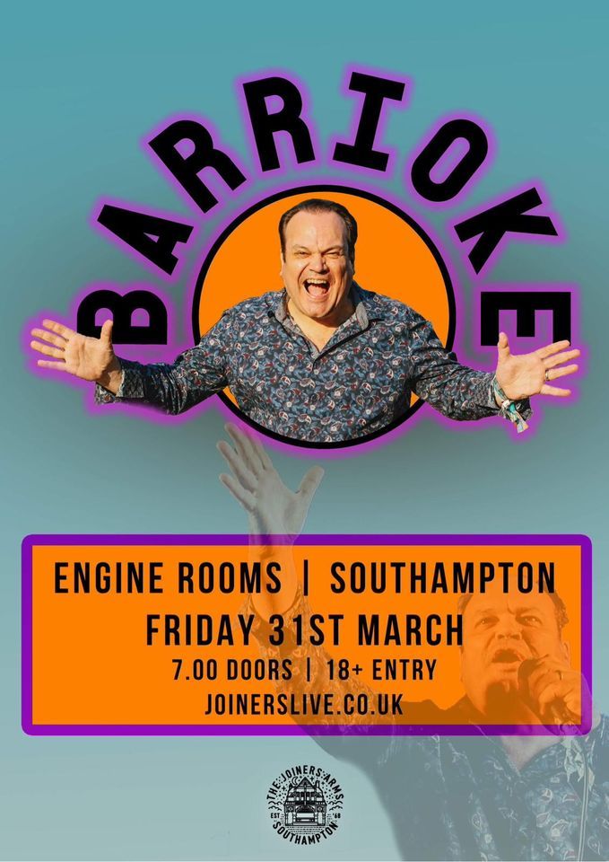 Barrioke at Engine Rooms, Southampton - Return of Barry from Eastenders ...