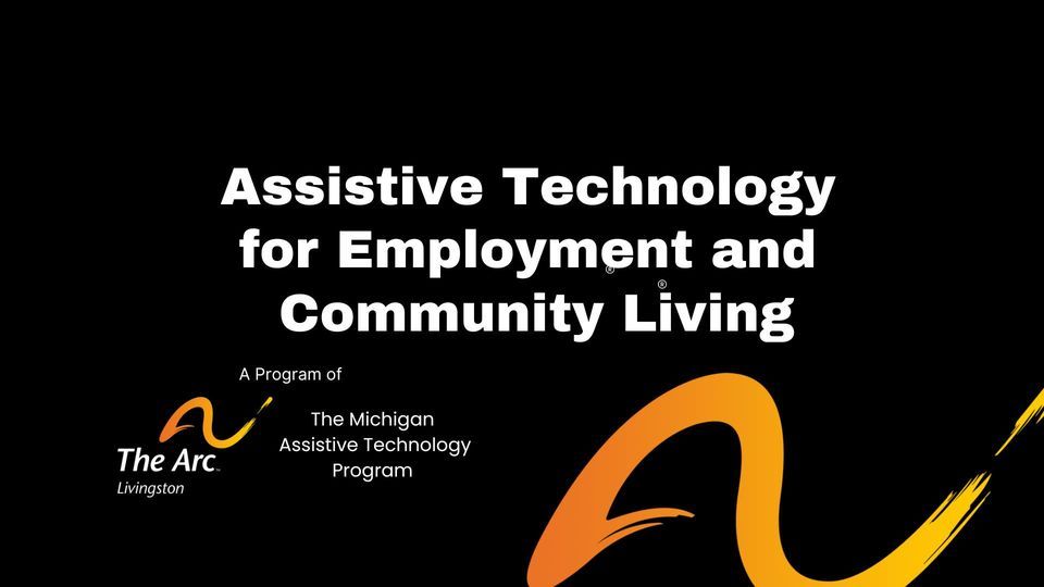 Assistive Technology for Employment and Community Living | The Arc ...