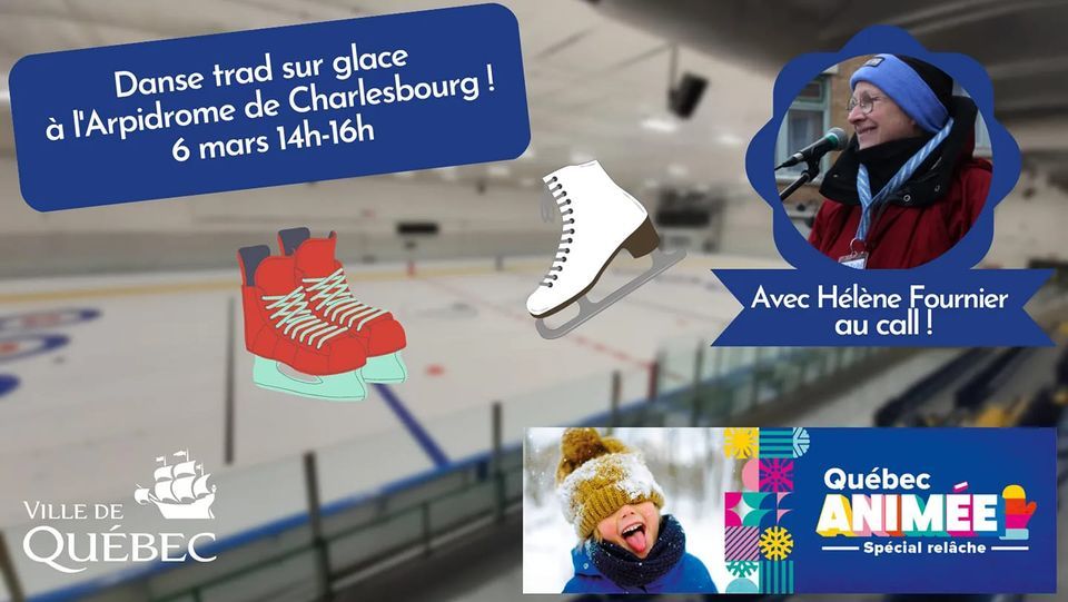 Danse trad sur patins at Arpidrome De Charlesbourg, Quebec on 6th March ...