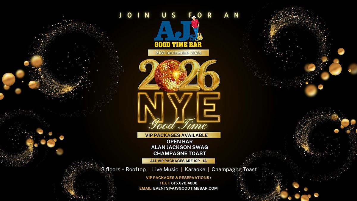 New Years Eve at Alan Jacksons; AJs Good Time Bar on Broadway at AJ's ...