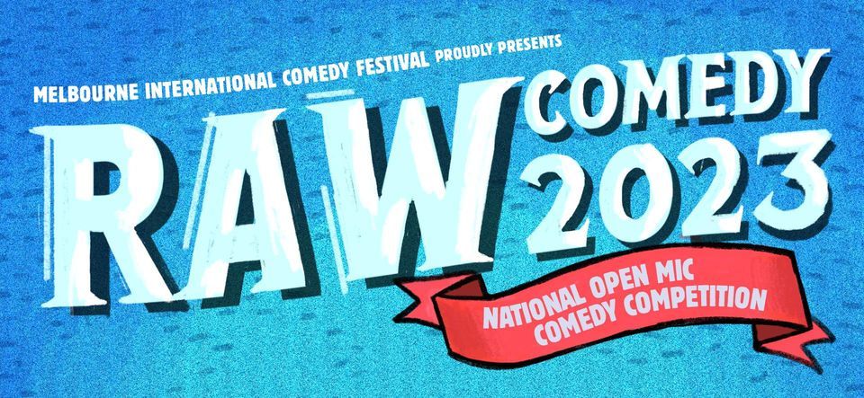 Raw Comedy Competition 2023 at Comedy Lounge, Perth on 4th March, 2023