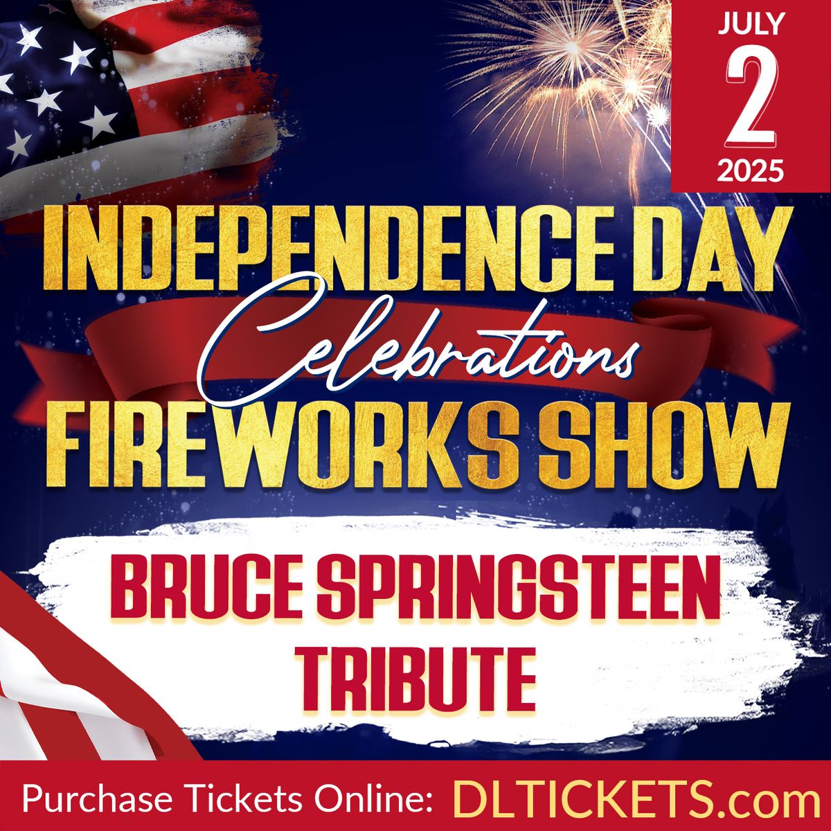 July 2nd Fireworks Show and Bruce Springsteen Tribute at Dos Lagos ...