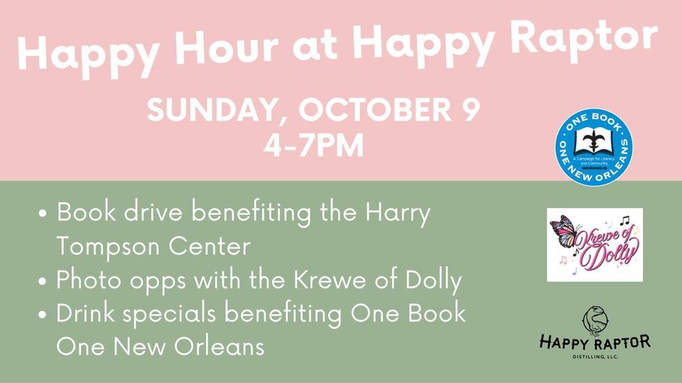 Happy Hour and Book Drive with the Krewe of Dolly at Happy Raptor ...
