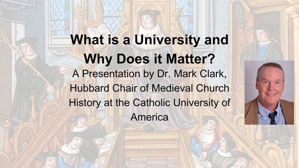 What is a University and Why Does it Matter? By Dr. Mark Clark | Carr-Gottstein Lecture Hall ...