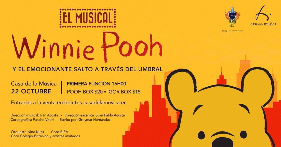 MUSICAL WINNIE POOOH Y EL EMOCIONANTE SALTO A TRAVÉS DEL UMBRAL ...