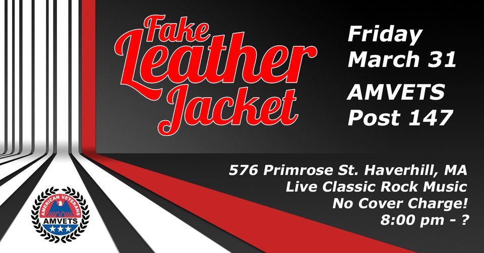 Haverhill AMVETS: Fake Leather Jacket | 576 Primrose St, Haverhill, MA ...