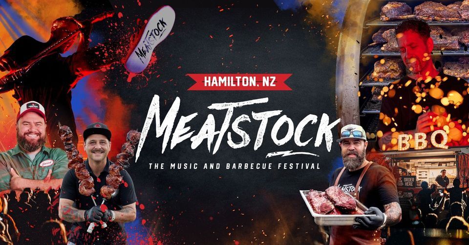 Meatstock Hamilton 2024 | Mystery Creek Events Centre, Cambridge, WK ...