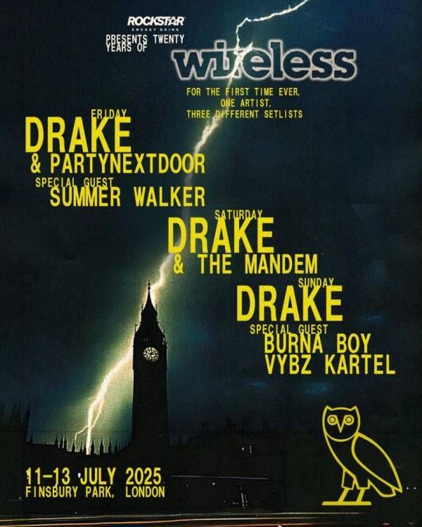 Wireless Festival 2025 - Saturday - Drake & The Mandem Tickets ...