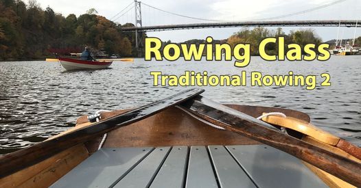 Traditional Rowing 2 | Hudson River Maritime Museum, Kingston, NY ...