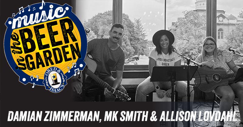 Damian Zimmerman, MK Smith & Allison Lovdahl - Music in the Beer Garden ...