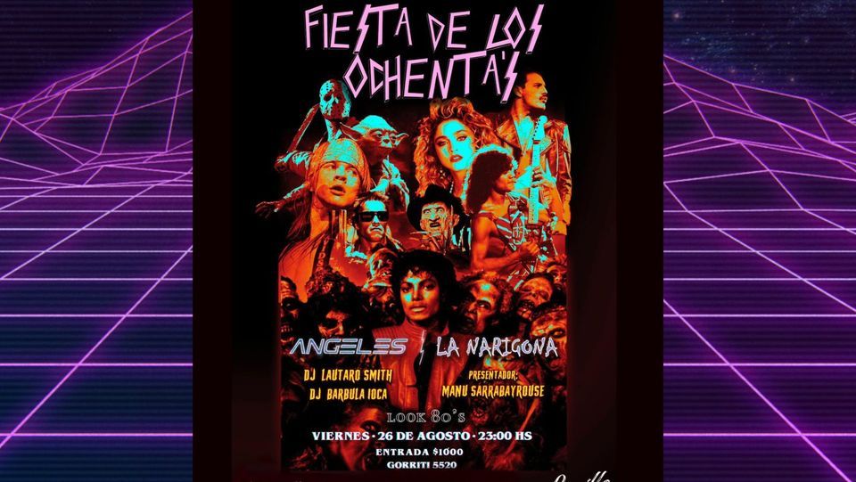 Fiesta de los 80s - Angeles - La Narigona - 26 de Agosto en Club ...