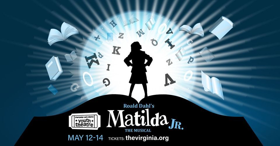 Roald Dahls MATILDA: The Musical, JR., presented by CPD Youth Theatre ...