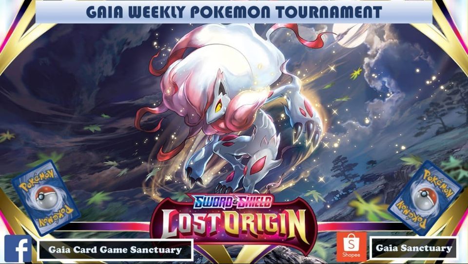 Gaia Pokemon Weekly Tournament | Gaia Card Game Sanctuary, Kuala Lumpur ...