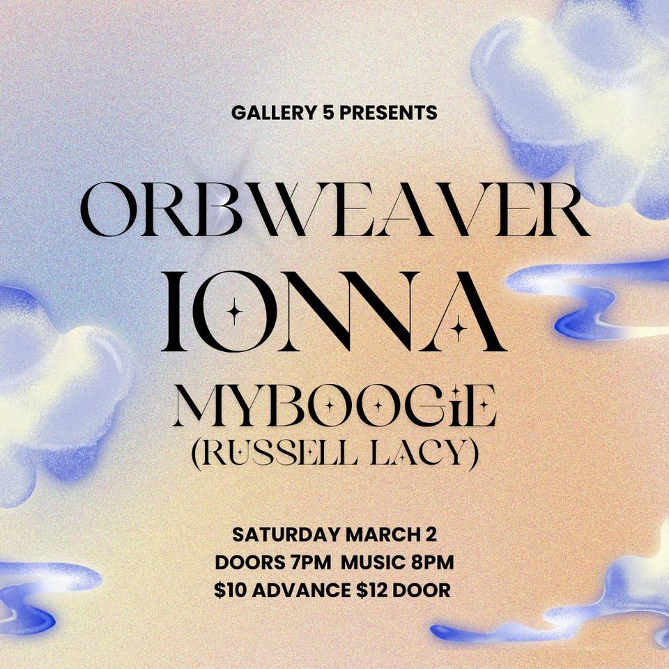 Orbweaver, IONNA, MyBoogie (Russell Lacy) | 200 W Marshall St, Richmond ...