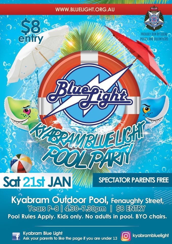 Kyabram Blue Light 2023 Pool Party at Kyabram Swimming Pool on 21st ...