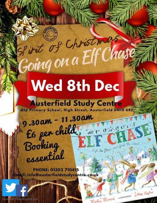 Were Going on an Elf Chase - Family Fun at Austerfield Study Centre ...