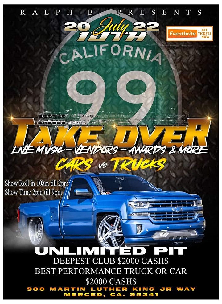 99 Takeover Trucks Vs. Cars | 900 Martin Luther King Jr Way, Merced, CA ...