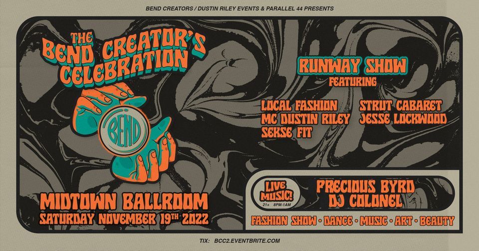 2nd Bend Creators Celebration at Midtown Ballroom, Bend OR on 19th ...