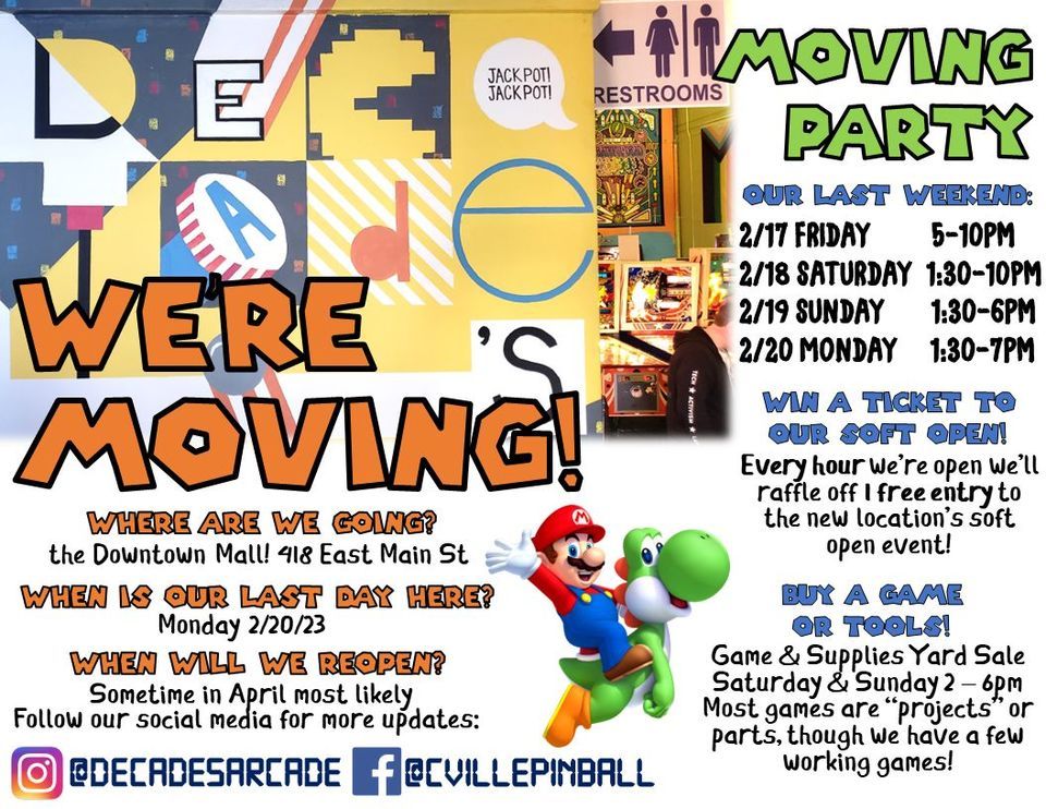 Moving Party Public Hours - Last Weekend at our Original Location ...