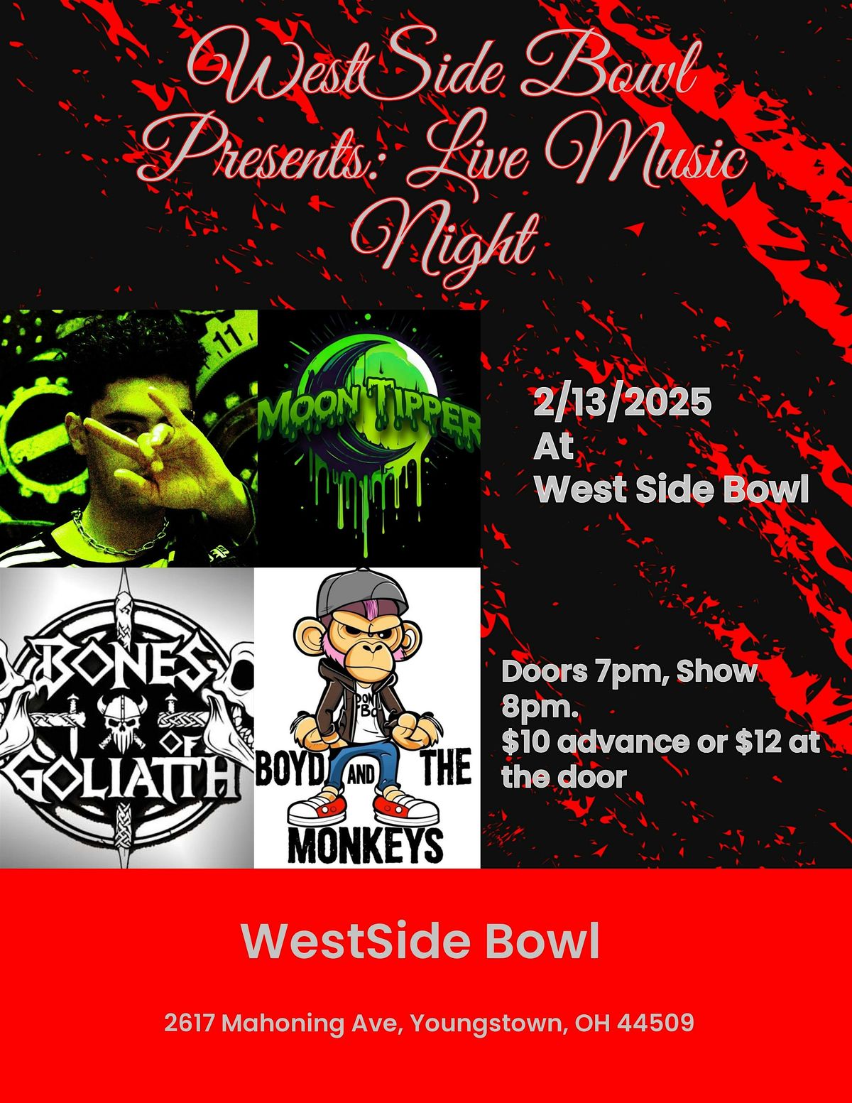 Boyd & The Monkeys/Moon Tipper/Rey angel/Bones Of Goliath at Westside ...