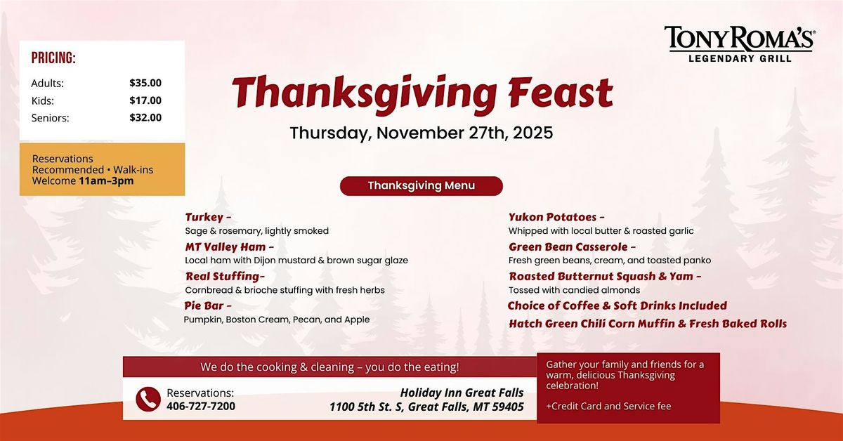Thanksgiving Feast at Holiday Inn Great Falls-Convention Center by IHG ...