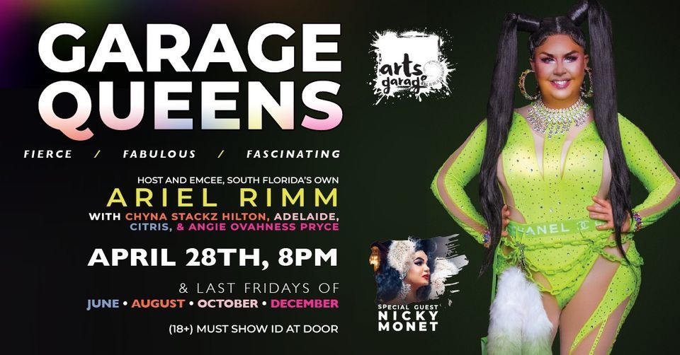 Garage Queens - Fierce, Fabulous and Fascinating at Arts Garage, Delray ...