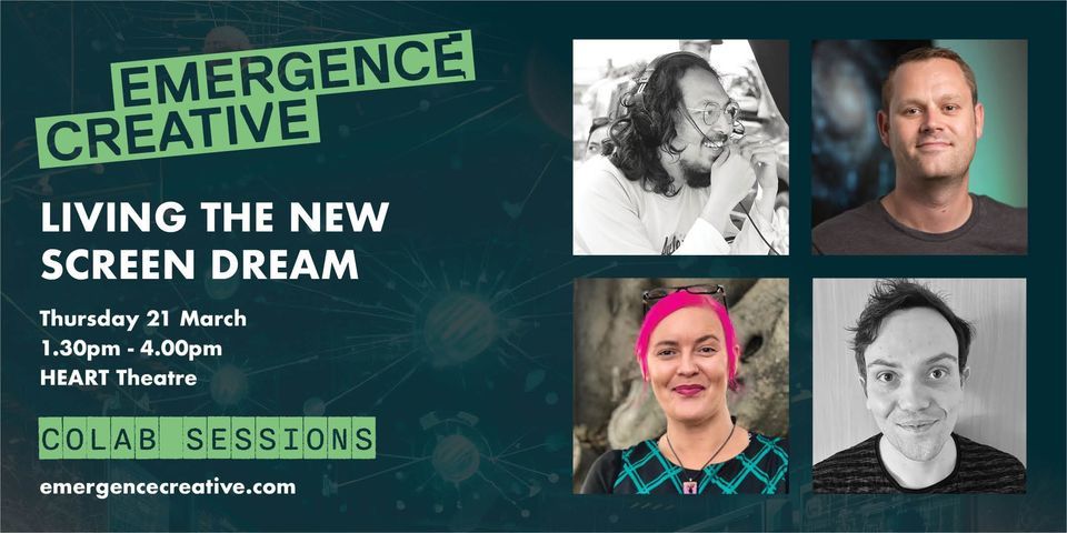 Emergence Creative Colab Session - Living the New Screen Dream | Margaret River HEART - Nala ...