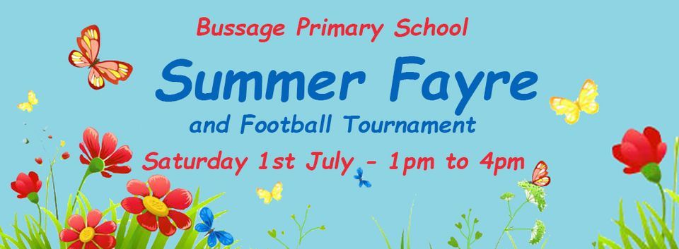 Summer Fayre and Football Tournament | Bussage Primary School, Stroud ...