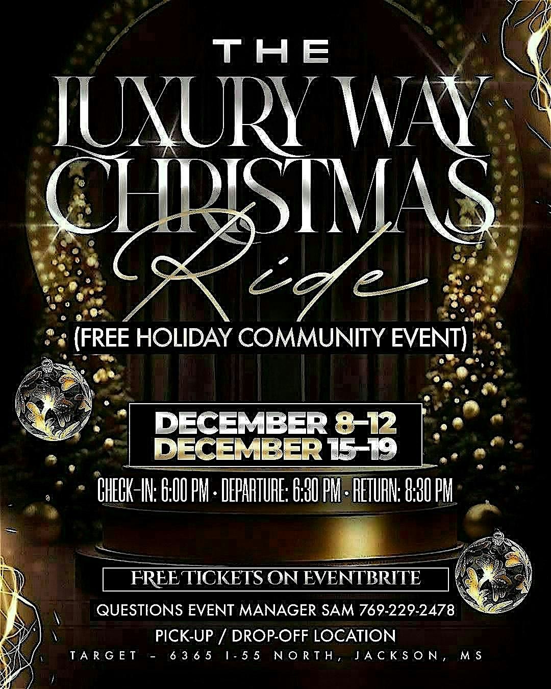 The Luxury Way Christmas Ride at Target, Jackson on 8th December, 2025