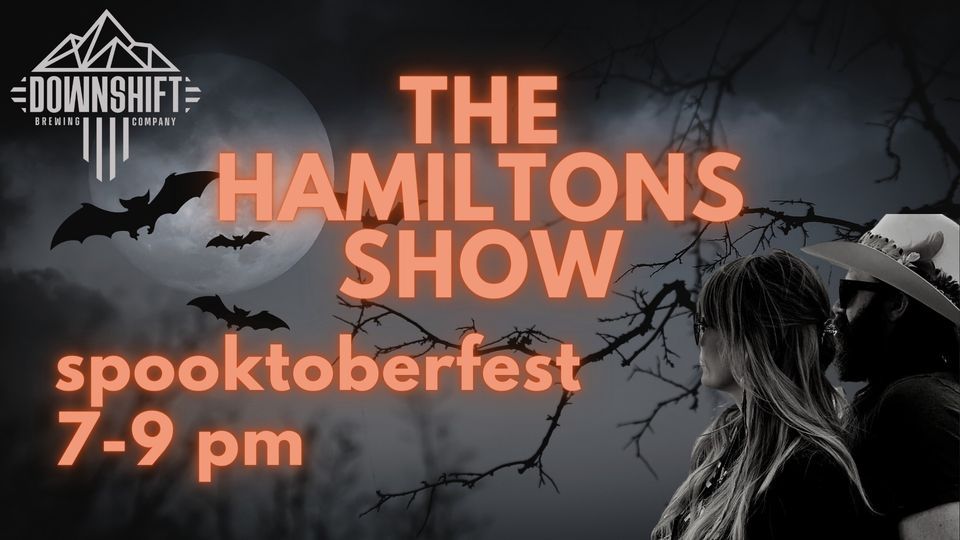 The Hamiltons Live at Downshift Brewing Cos Spooktoberfest | Downshift ...