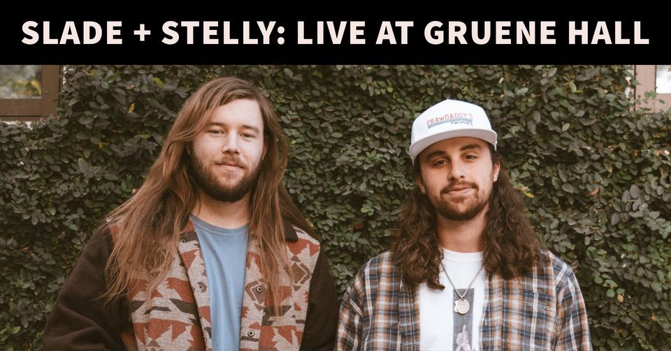 Slade Coulter & Jacob Stelly Live at Gruene Hall | Gruene Hall, New ...