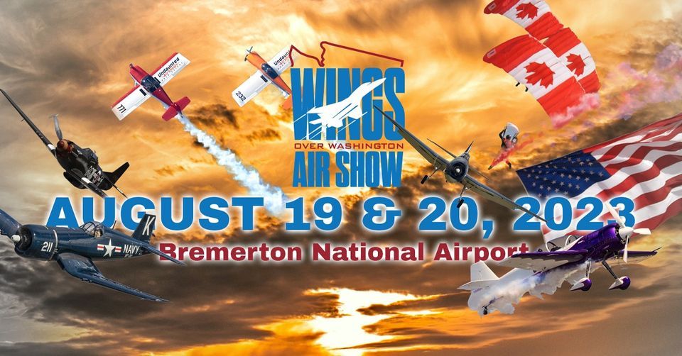 Wings Over Washington Air Show at Bremerton National Airport on 19th ...
