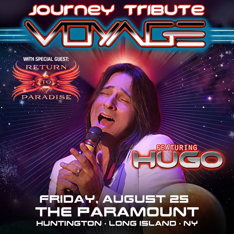 VOYAGE “The Ultimate Journey Tribute” with Special Guest: Return to ...