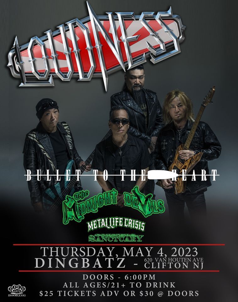 Loudness / Bullet To The Heart / The Midnight Devils / Metal Life ...