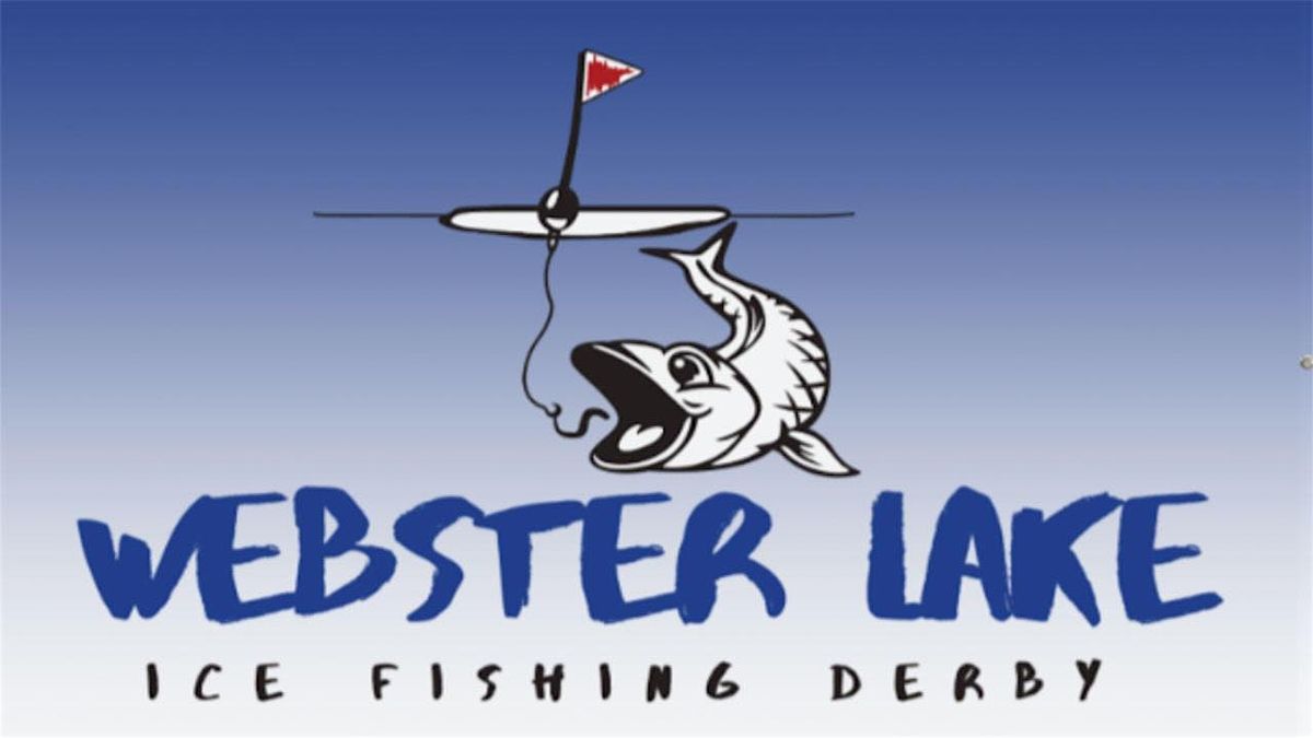 2026 Webster Lake Ice Fishing Derby at Webster Lake, Franklin on 14th ...